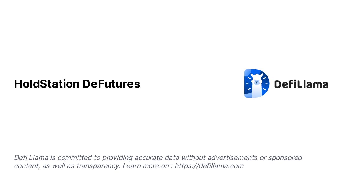 HoldStation DeFutures - DefiLlama